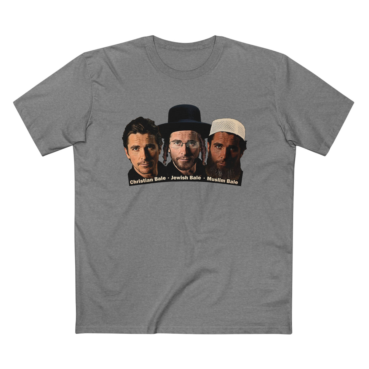Christian Bale - Jewish Bale - Muslim Bale - Men’s T-Shirt – T-Shirt ...